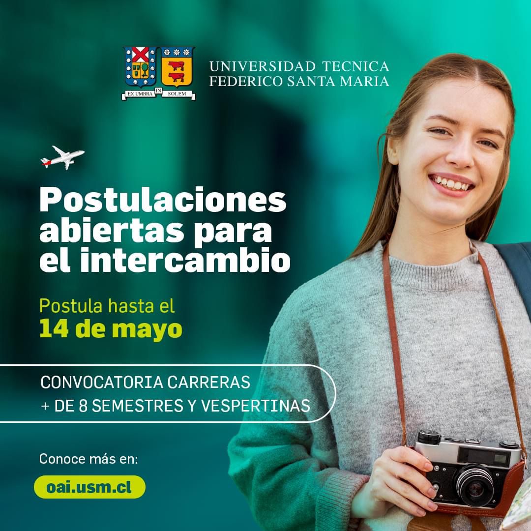 Programa de Intercambio Internacional 1º y 2º semestre 2024 ¡Se parte de esta experiencia ...